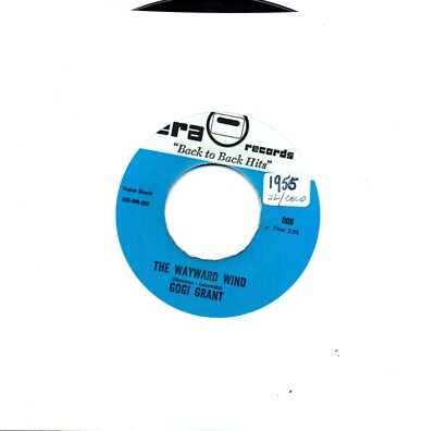 GOGI GRANT - THE WAYWARD WIND / SUDDENLY THERE'S A VALLEY | eBay