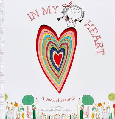 In My Heart: A Book of Feelings (Growing Hearts) by Witek, Jo ...