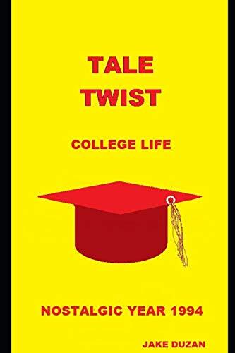 Tale Twist: Interactive Books For Adults (College Life Nostalgic Year ...