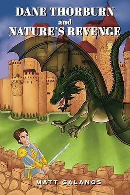 Dane Thorburn and Nature's Revenge by Galanos, Matt -Paperback | eBay ...