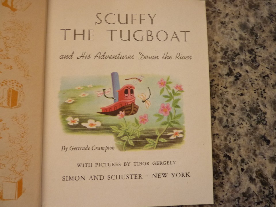 Scuffy the Tugboat & His Adventures Down the River A Little Golden Book ...