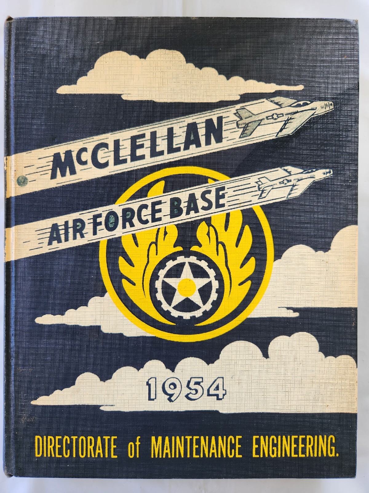 McClellan Air Force Base 1954 Directorate of Maintenance Engineering ...