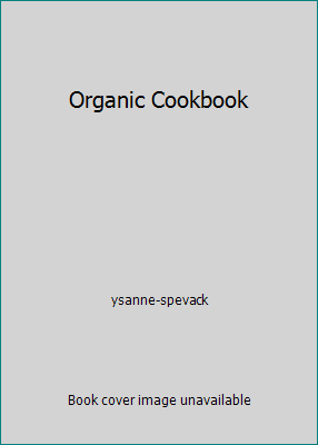 Organic Cookbook by ysanne-spevack | eBay