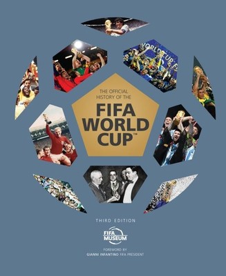 Official History of the Fifa World Cup, Hardcover by Fifa World ...