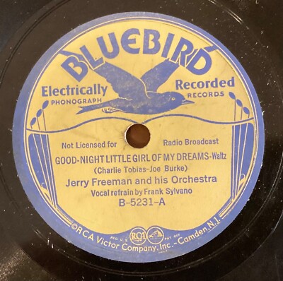 Jerry Freeman Or – 78 rpm Bluebird B-5231: Good-Night Little Girl of My ...