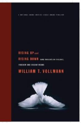 Rising Up and Rising Down: Some Thoughts on Violence, Freedom and Urgen ...