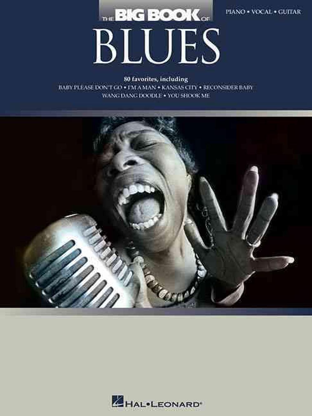 The Big Book of Blues by Hal Leonard Corp. Staff (2009, Trade Paperback ...