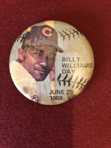 Chicago Cubs VINTAGE PIN BUTTON Billy Williams Day June 29 1969 RARE | eBay