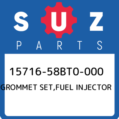 15716-58BT0-000 Suzuki Grommet set,fuel injector 1571658BT0000, New ...