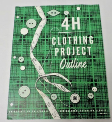 1960 Sewing Pamphlet/Book: 4-H Clothing Project Outline UC | eBay
