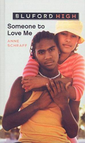 Someone to Love Me (Bluford High (Pb)) by 9780756980795 | eBay