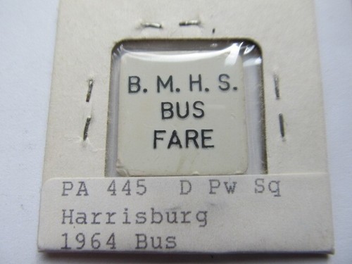 1964 B.M.H.S. Holy Name of Jesus Harrisburg, PA Transit Bus Token ...