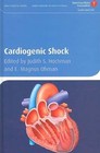 Cardiogenic Shock by Judith S Hochman: Used 9781405179263 | eBay