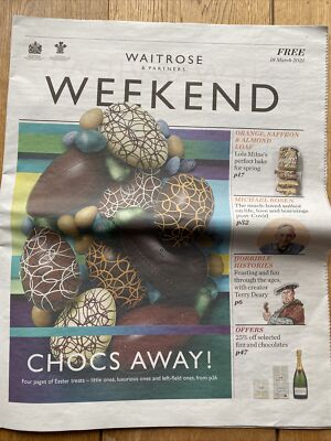 Unread Waitrose Weekend Newspaper 18 March 2021 Easter Chocs Michael ...