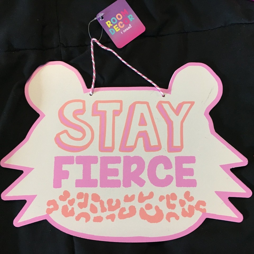 Stay Fierce Room Decor Dorm bedroom sign plaque pink & white | eBay