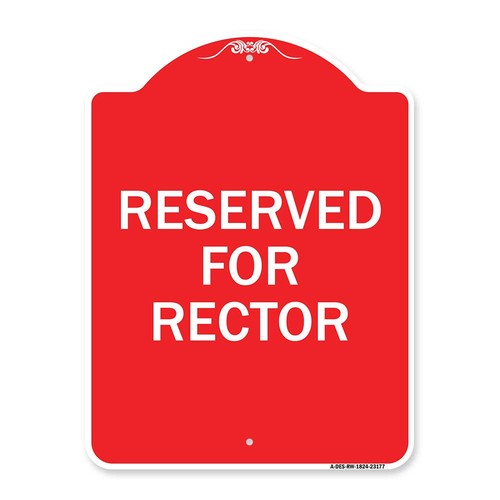 SignMission Designer Series Sign - Reserved for Rector | Red & White 18 ...
