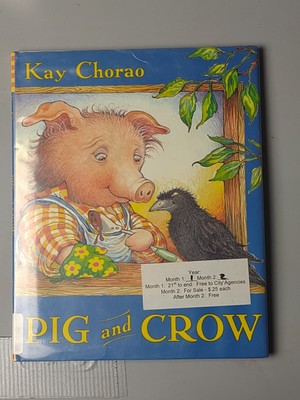 Pig and Crow by Chorao, Kay 10823 9780805058635| eBay