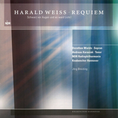 Harald Weiss - Dorothee Mields, Andreas Karasiak, Ndr Radiophilhar CD # ...