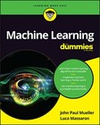 Machine Learning for Dummies by Luca Massaron and John Paul Mueller ...