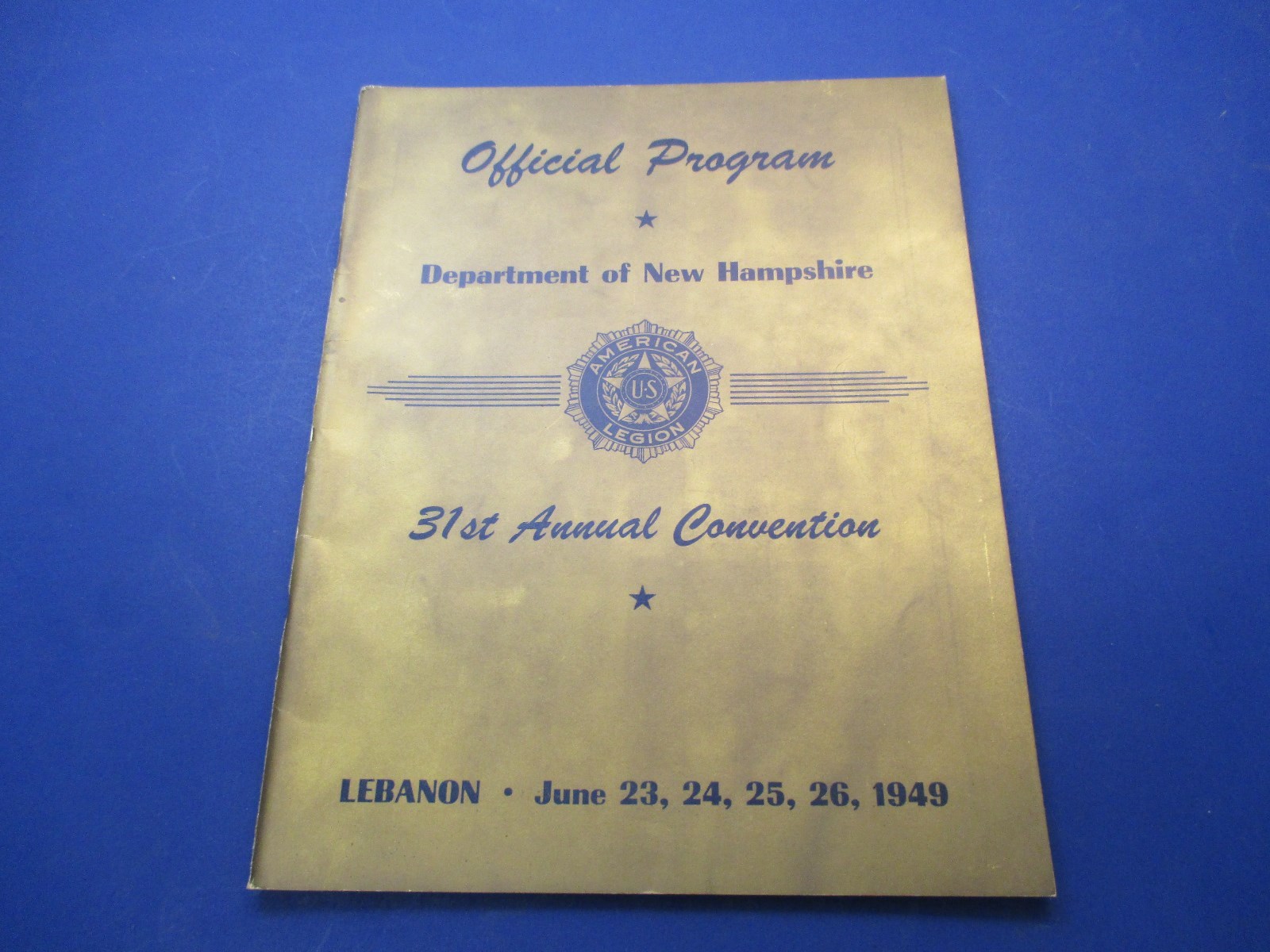 1949 American Legion Department of NH 31st Annual Convention Program ...