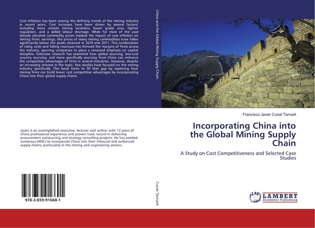 Incorporating China Into The Global Mining Supply Chain von Francisco ...