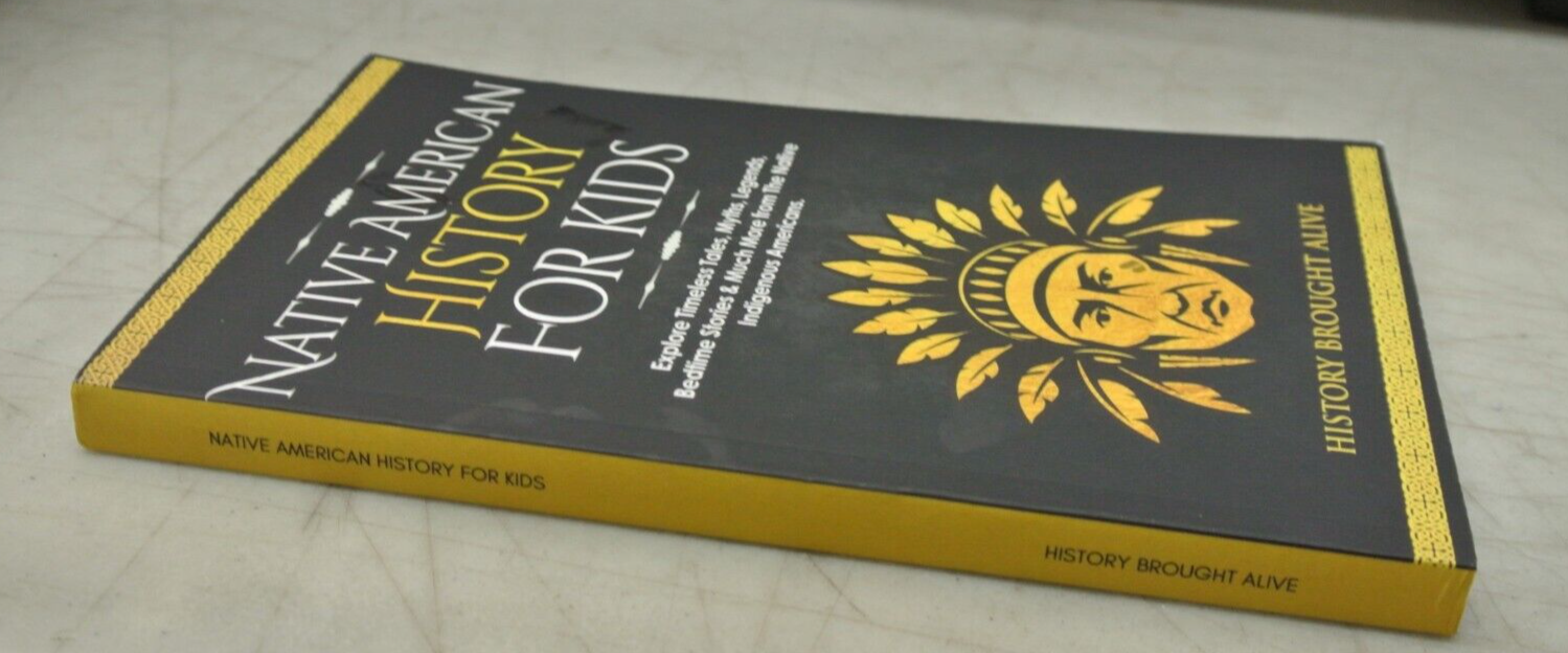 History Brought Alive - Native American History for Kids (Paperback) | eBay