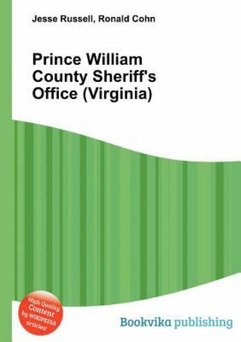 Prince William County Sheriff's Office by Ronald Cohn (2012, Trade ...