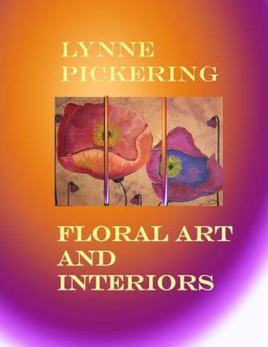 Lynne Pickering: Floral Art and Interiors : Large Floral Art for Home ...