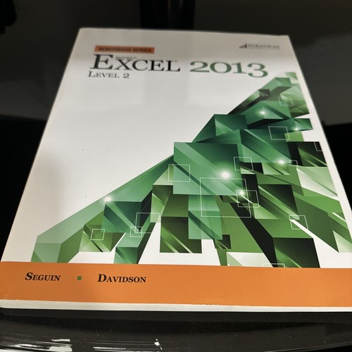 Benchmark Excel 2013 Level 2 Text with CD by DAVIDSON (2012 ...