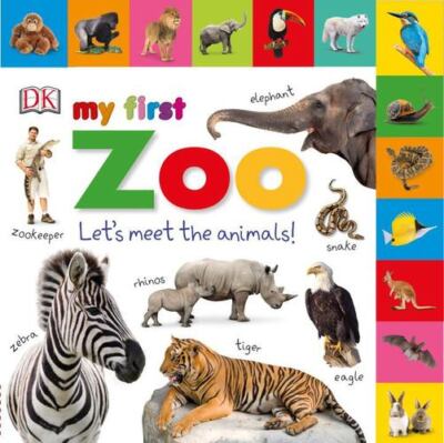 Tabbed Board Books: My First Zoo: Let's Meet the Animals! (Tab Board ...