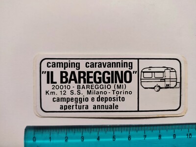ADESIVO CAMPING IL BAREGGINO BAREGGIO STICKER AUTOCOLLANT AUFKLEBER 80s ...
