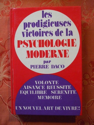 PIERRE DACO les prodigieuses victoires de la psychologie moderne 1960 2 ...