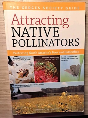 Attracting Native Pollinators Xerces Society Guide Pollinator Gardening ...