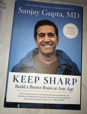 Keep Sharp : Build a Better Brain at Any Age by Sanjay Gupta (2020 ...