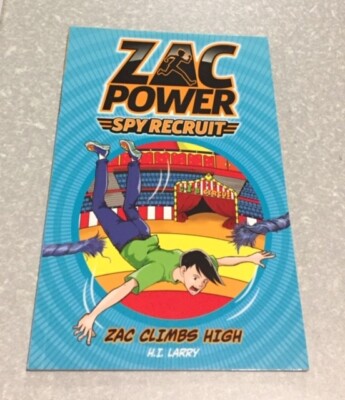 Zac Power Spy Recruit Paperback Book Zac Climbs High by H.I. Larry FREE ...