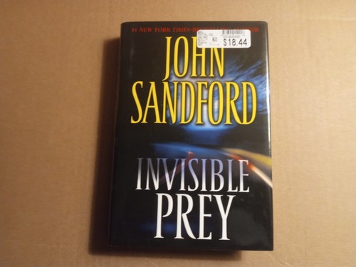 Prey Ser.: Invisible Prey by John Sandford (2007, Hardcover ...