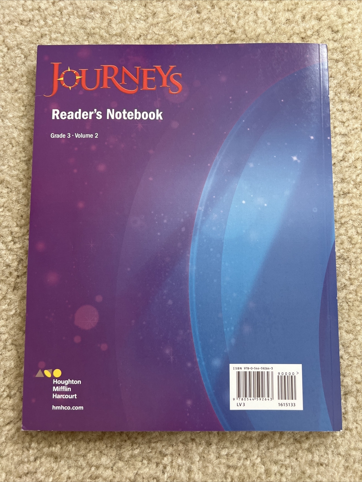Journeys Ser.: Journeys : Reader's Notebook Volume 2 Grade 3 by ...