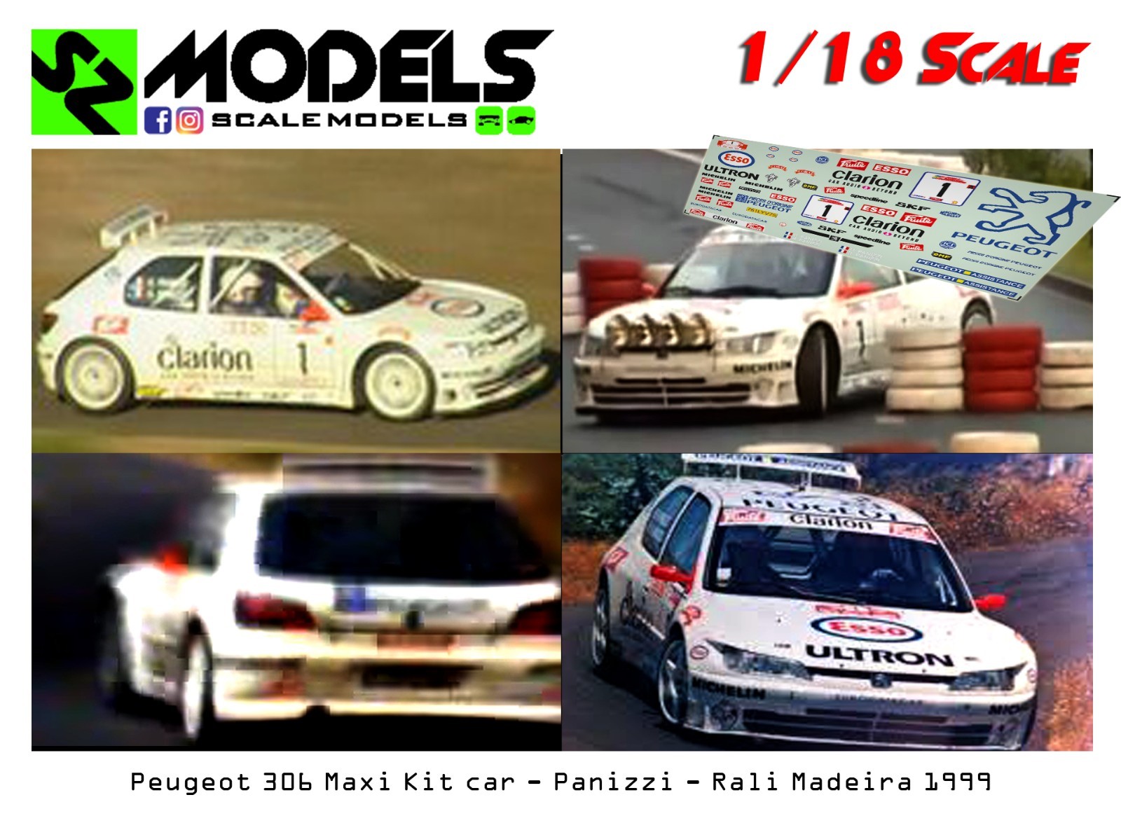 1/18 Rally Decal Set Peugeot 306 Maxi Kit Car Panizzi Rally Madeira ...