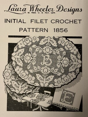 1856 Vintage LW Filet DOILIES with initials Pattern to Crochet (Repro ...