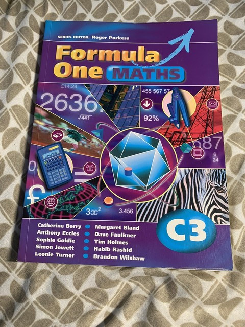 Formula One Maths C3 Pupil's Book by Margaret Bland, Catherine Berry ...