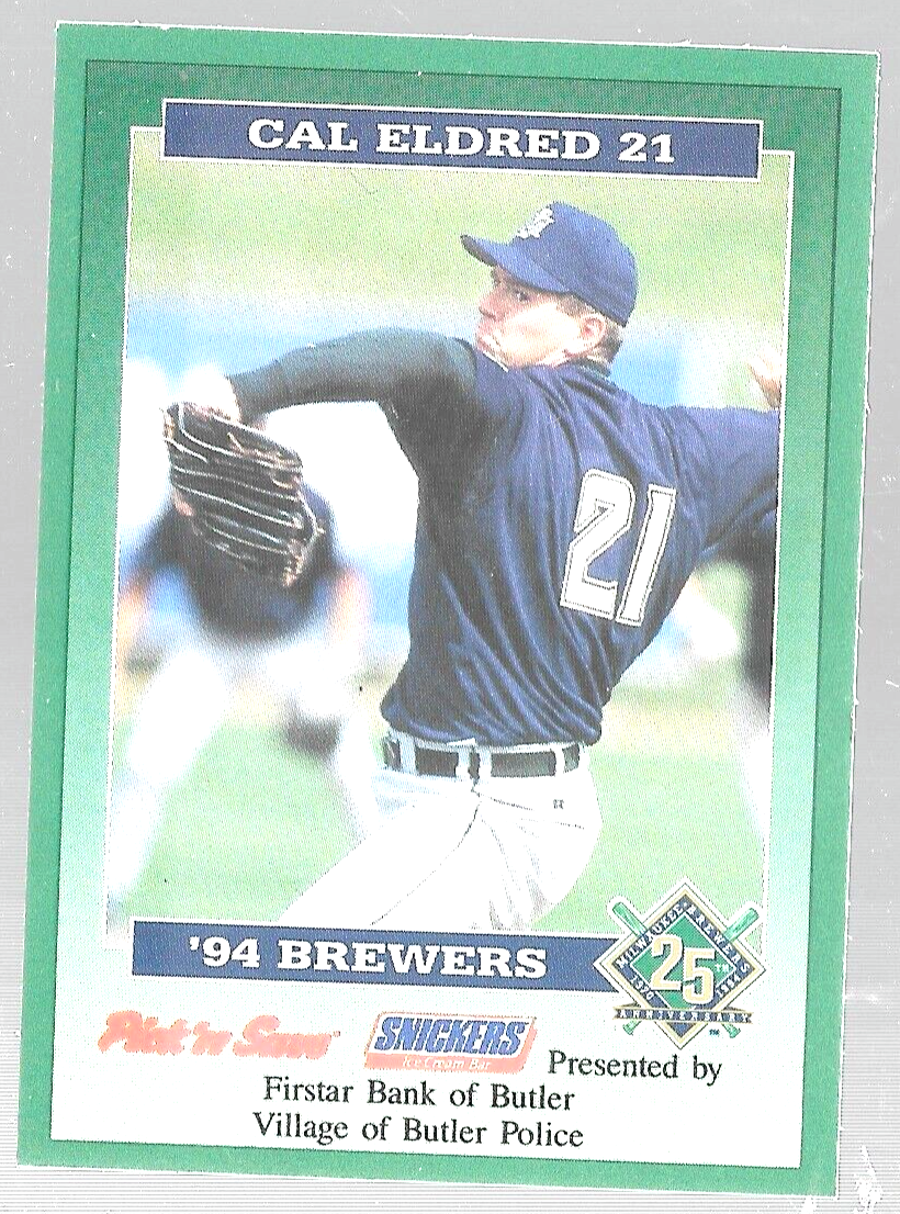 1994 Milwaukee Brewers Butler Police Cal Eldred 21 Pick N Save Baseball ...