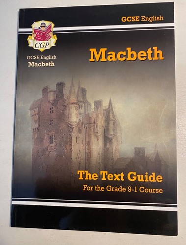 CGP GCSE English Macbeth The Text Guide For the Grade 9-1 Course | eBay UK