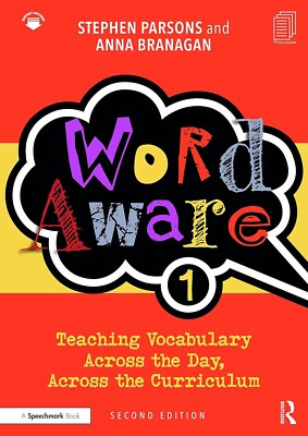 Word Aware 1: Teaching Vocabulary Across the Day, Across the Curriculum ...