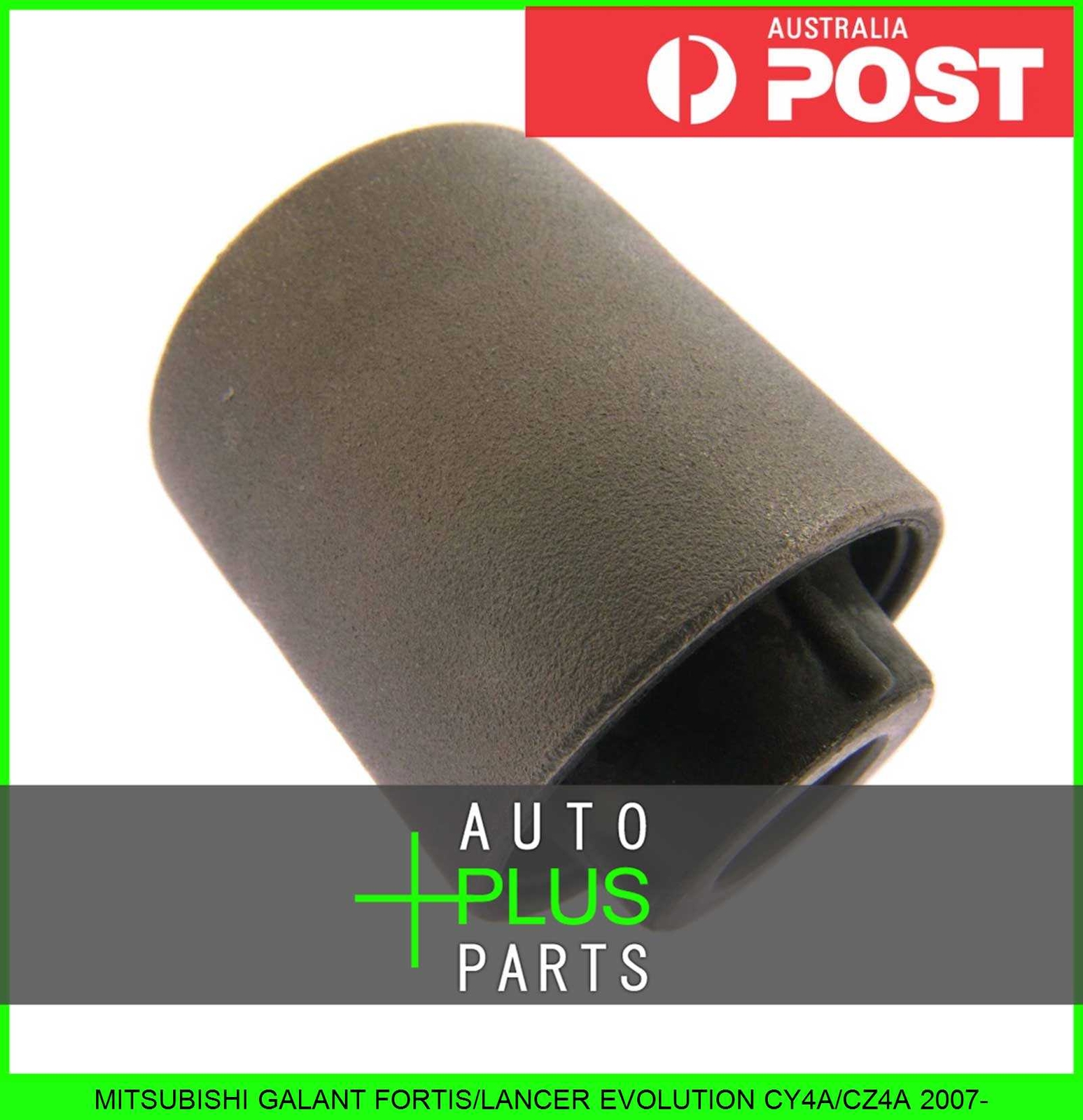 Fits GALANT FORTIS/LANCER EVOLUTION CY4A/CZ4A - Bush Rear Track Control ...