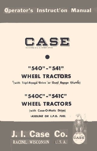 Case 540 541 540C 541C Wheel Tractor Operators Manual | eBay