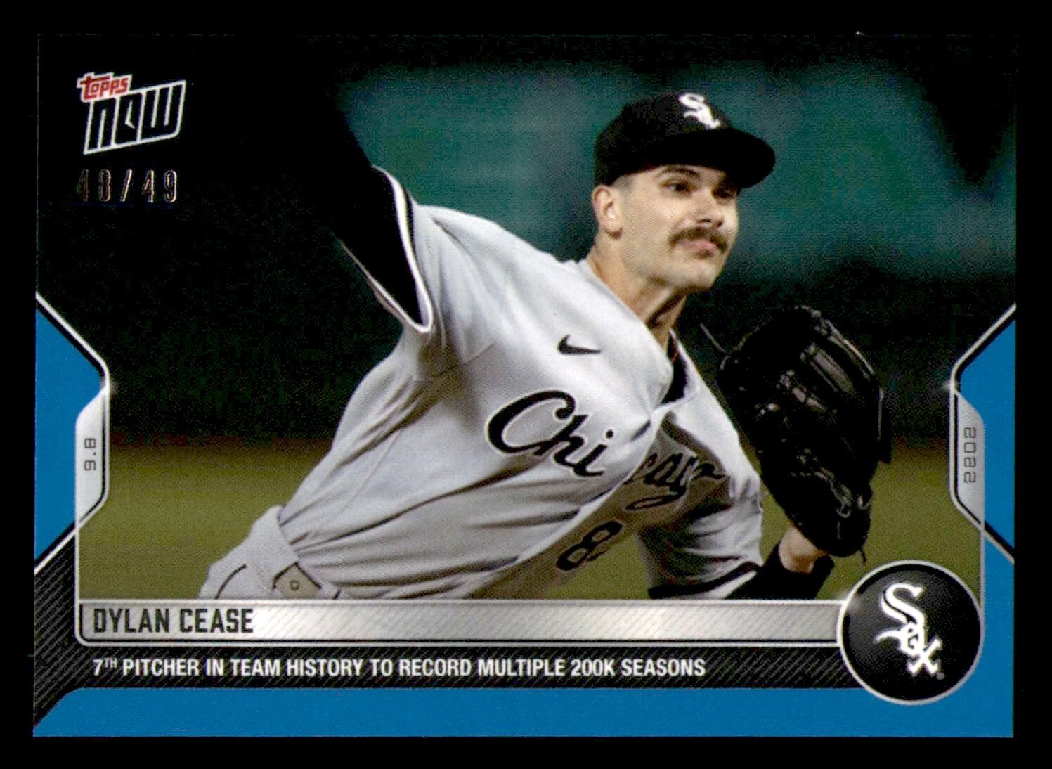 2022 Topps Now Blue Parallel #866 Dylan Cease White Sox 48/49 | eBay