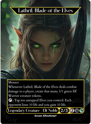 Lathril, Blade of the Elves - Full Art Altered Art Custom Proxy Cards ...