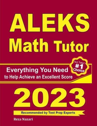 ALEKS Math Tutor: Everything You Need to Help Achieve an Excellent ...