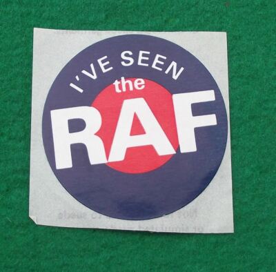 Royal Air Force I've Seen the RAF Slogan British Aircraft Roundel ...