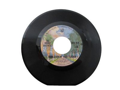 45 RECORD - THE DOOBIE BROTHERS - DOUBLE DEALIN FOUR FLUSHER | eBay